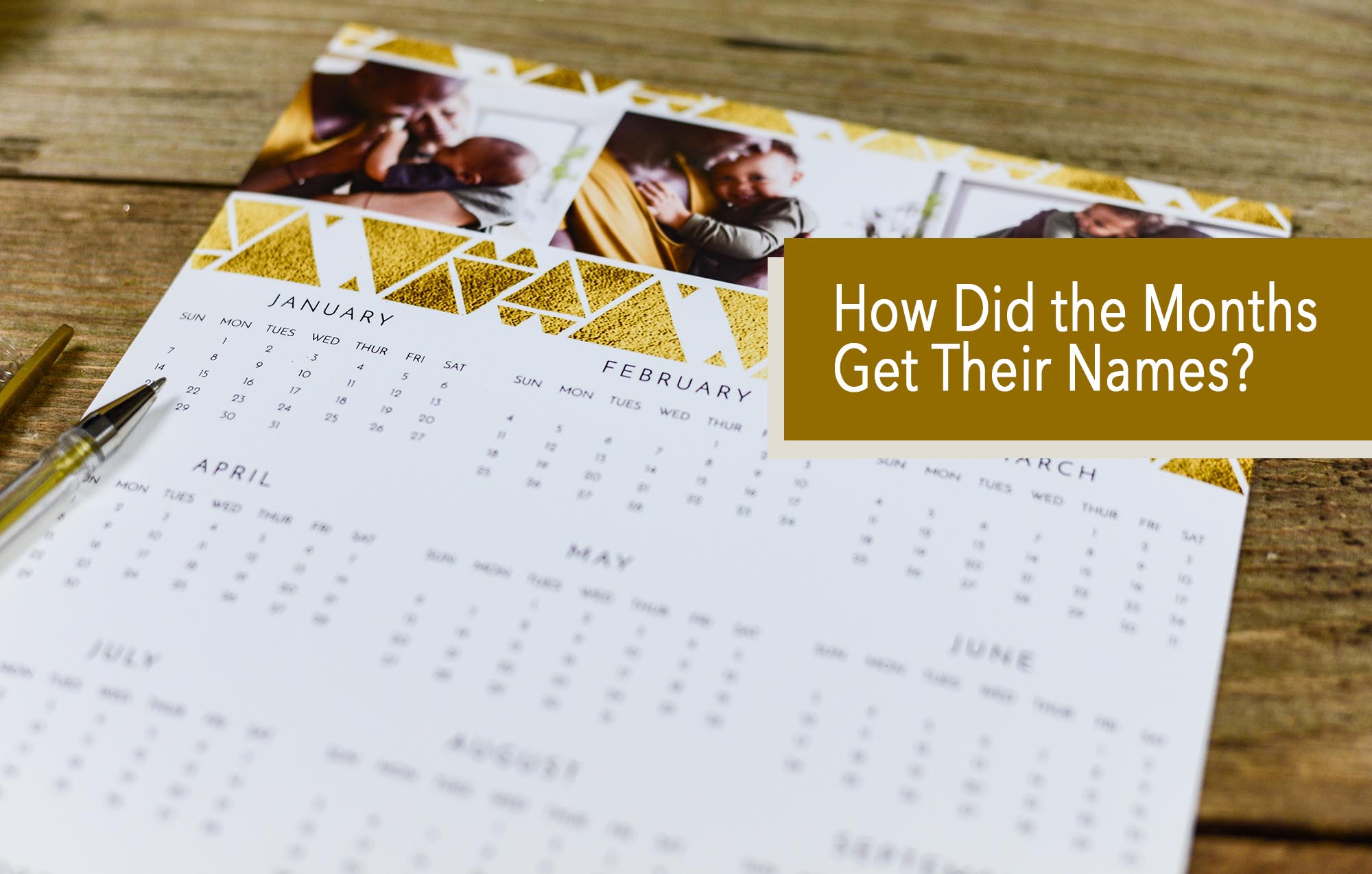 How Did the Months Get Their Names? – Very Many Names