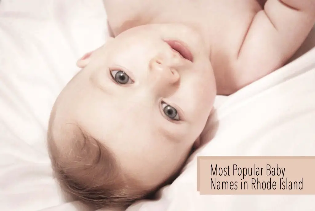 200 Most Popular Names In Rhode Island Very Many Names
