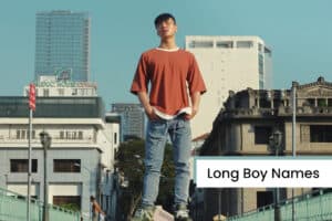 Long Boy Names: 219 Long Male Names – Very Many Names